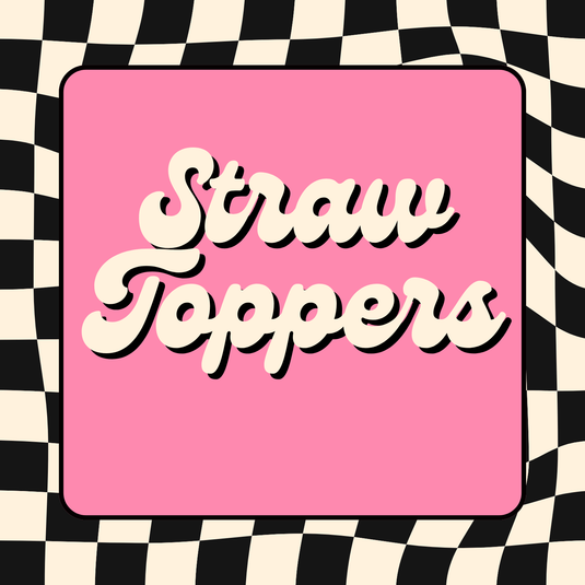 3D STRAW TOPPERS – Pedals and Pearls